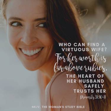 The Virtuous Wife of Proverbs 31:29-31 - Thomas Nelson Bibles