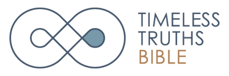 Timeless Truths Bible - Thomas Nelson Bibles