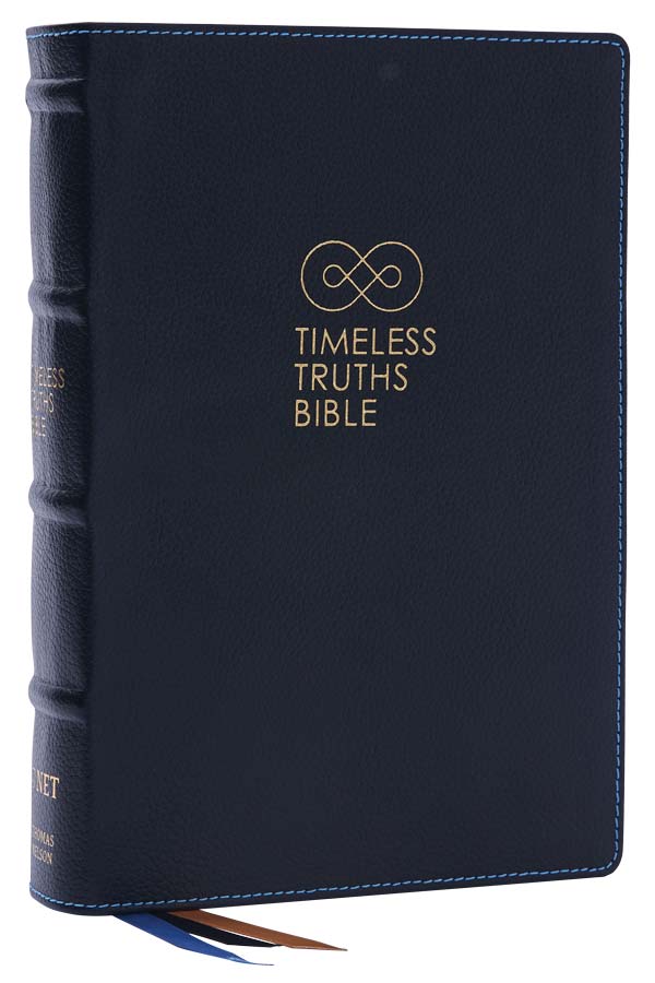 Timeless Truths Bible - Thomas Nelson Bibles