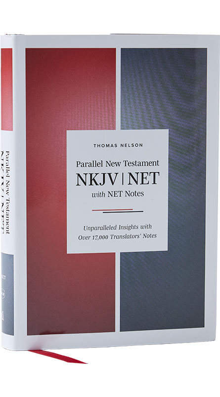 NKJV-NET Parallel New Testament with Translators' Notes - Thomas Nelson ...